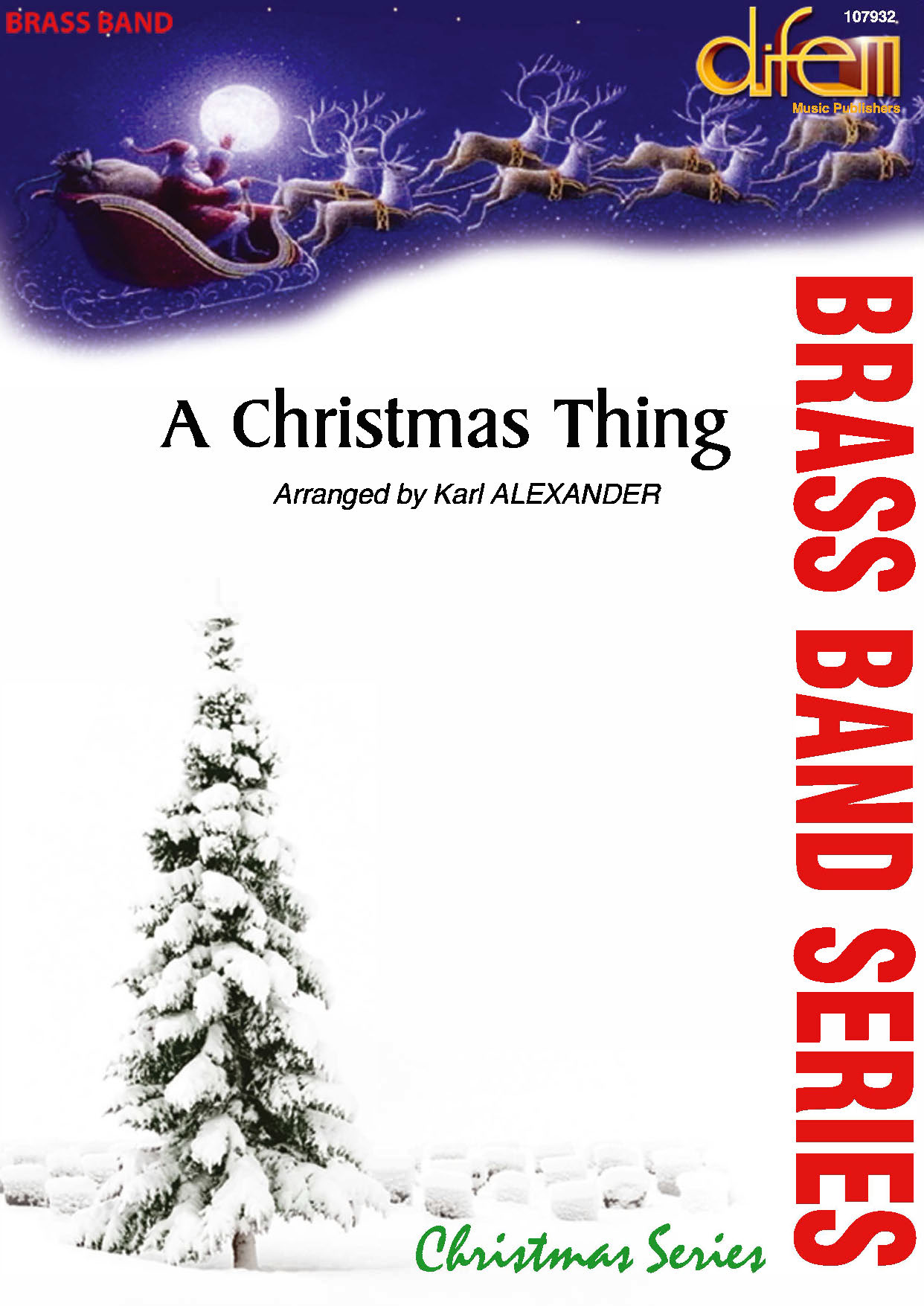 A Christmas Thing, BRASS BAND, Traditional arr. Karl Alexander - Difem