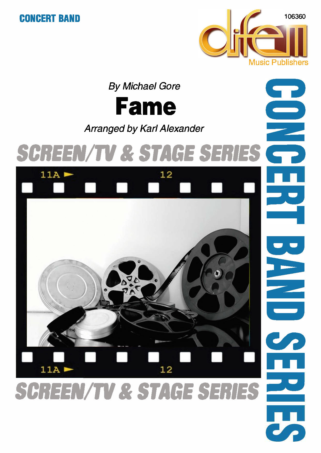 Fame, Main Theme from the Smash Hit Musical, CONCERT BAND, Gore arr ...