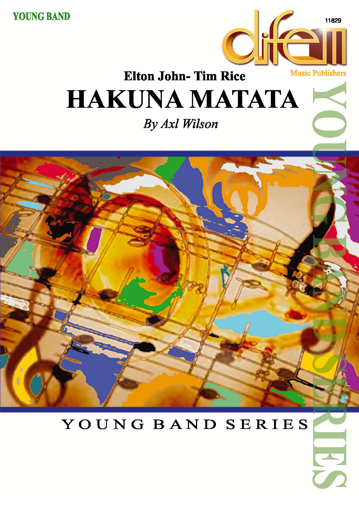 Hakuna Matata, CONCERT BAND, Axl Wilson - Difem